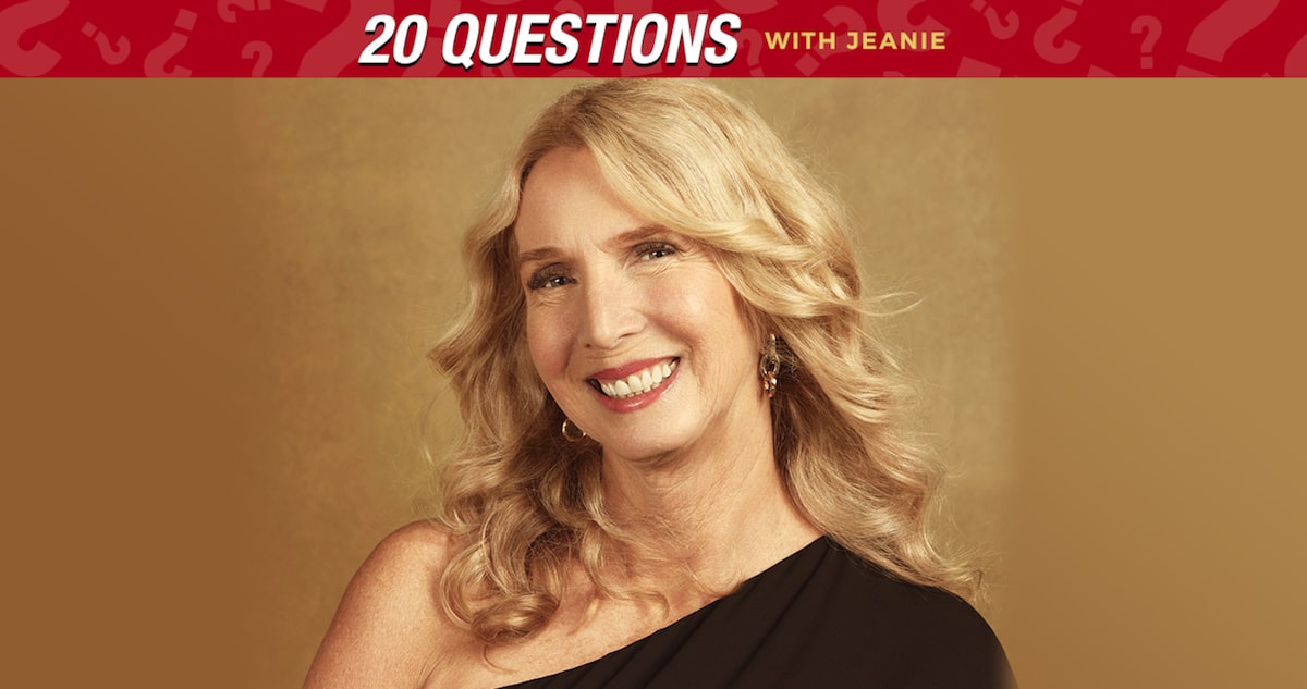 20 Questions with Jeanie: Find Out Who Inspires Her and Her Advice for ...